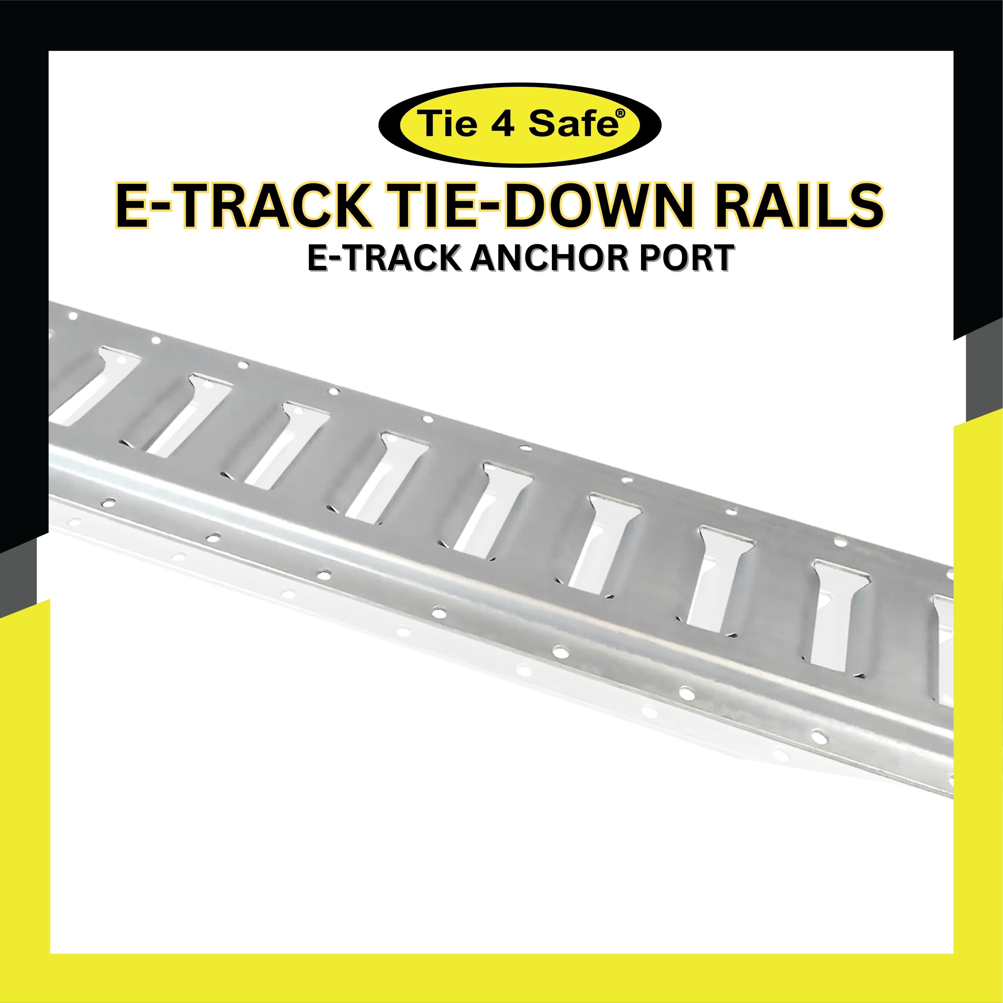 E-Tracks – Tie 4 Safe